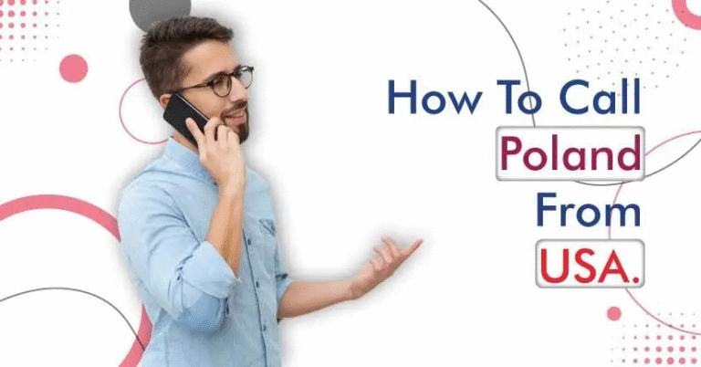 How to Call Poland from the US: Step-by-Step Guide